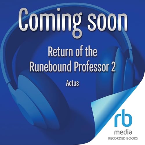 Amazon.com: Return of the Runebound Professor 3 (Audible Audio Edition ...