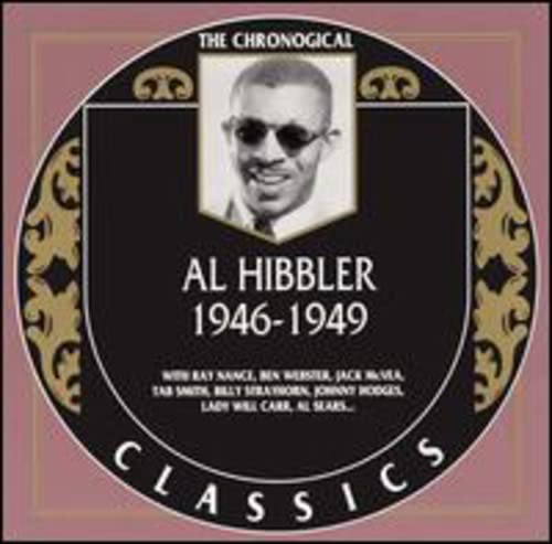 Classics 1946-1948: Hibbler, Al^Hibbler,Al: Amazon.es: CD y vinilos}