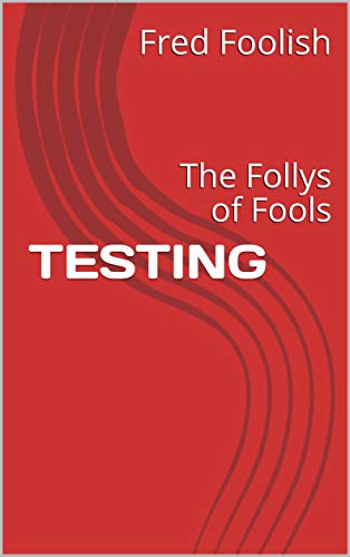 TESTING: The Follys of Fools (The Folly Chronicles Book 4) (English ...