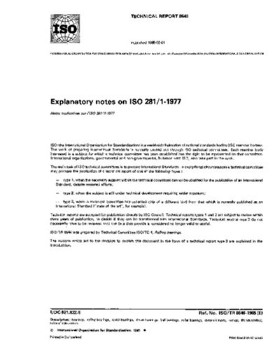 ISO/TR 8646:1985, Explanatory notes on ISO 281/1-1977: International ...