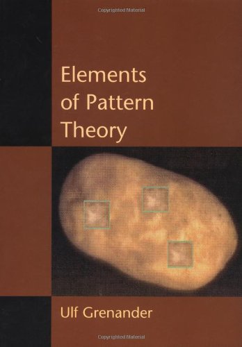 Elements of Pattern Theory (Johns Hopkins Studies in the Mathematical ...