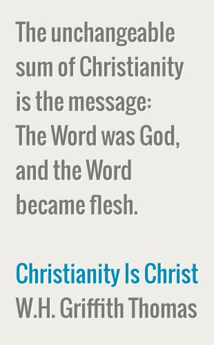 Christianity Is Christ eBook : Thomas, W.H. Griffith: Amazon.ca: Kindle ...