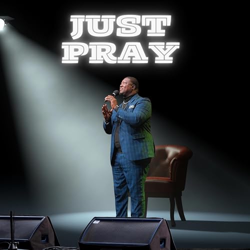 Écouter Just Pray par Neil Wayne sur Amazon Music Unlimited