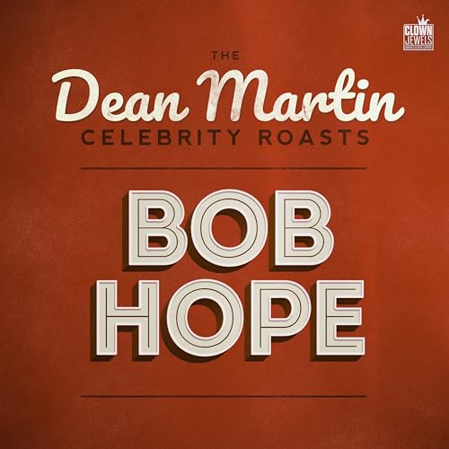 Foster Brooks Roasts Bob Hope song by Dean Martin & The Foster Brooks ...