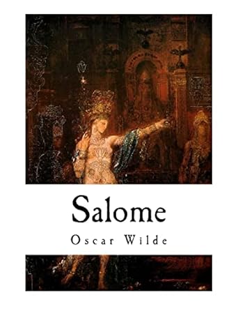 Salome: A Tragedy in One Act : Buy Online at Best Price in KSA - Souq is now Amazon.sa ...