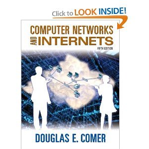 Computer Networks and Internets 5th (Fifth) Edition byComer: Comer ...