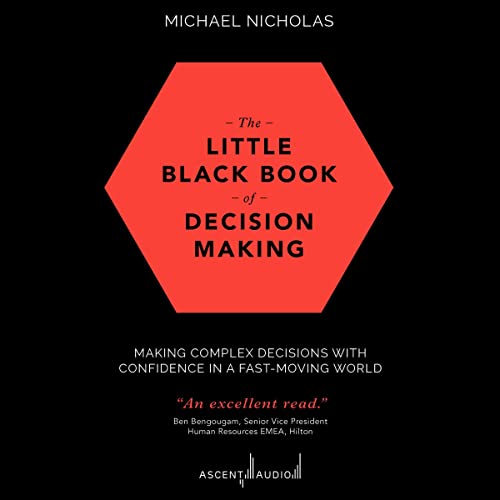 Amazon.com: The Little Black Book of Decision Making: Making Complex ...