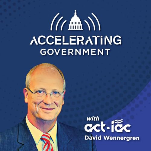 Accelerating Government with ACT-IAC : Federal News Network | Hubbard ...