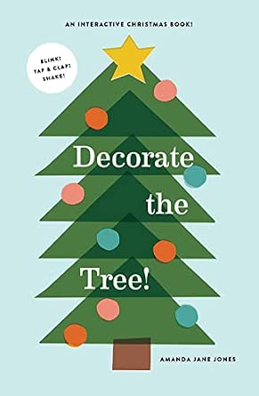 Decorate the Tree: An Interactive Christmas Book - Livros na Amazon ...