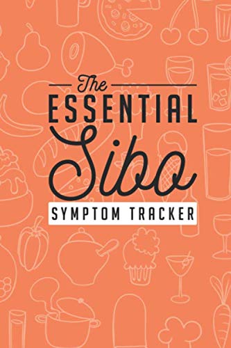 The Essential SIBO Symptom Tracker: Clearly Explains What SIBO Is And ...