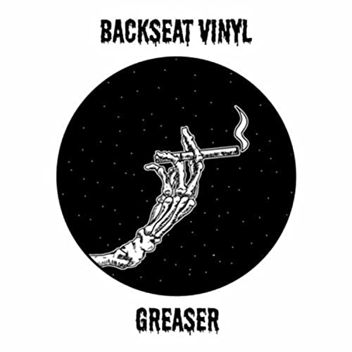 Greaser by Backseat Vinyl on Amazon Music - Amazon.com