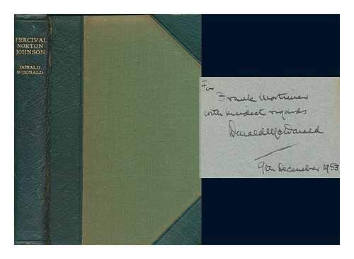 Percival Norton Johnson: The biography of a pioneer metallurgist ...