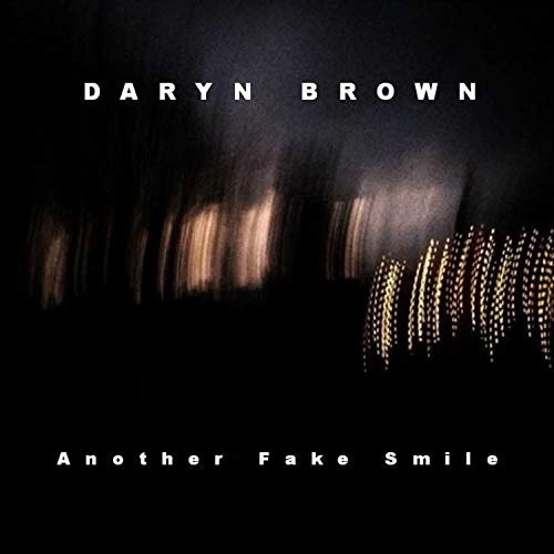 Play Another Fake Smile by Daryn Brown on Amazon Music