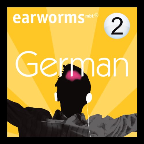 Rapid German: Volume 2 (Audio Download): Earworms Learning, Marlon ...