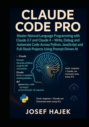 Claude Code Pro: Master Natural-Language Programming with Claude 3.7 ...