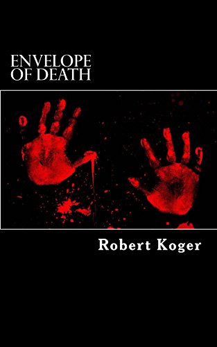 Envelope Of Death - Kindle edition by Koger, Robert. Mystery, Thriller ...