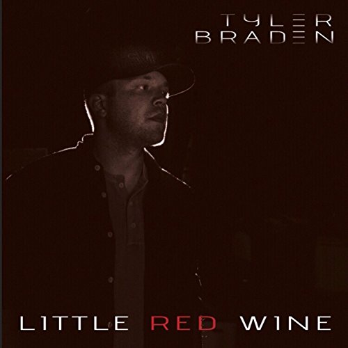 Little Red Wine by Tyler Braden on Amazon Music - Amazon.com
