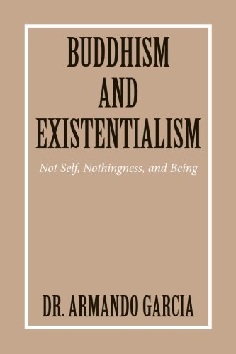 Buddhism and Existentialism: Garcia, Armando: 9781524570378: Amazon.com ...