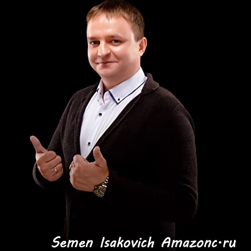 Amazon Music Unlimited - Semen Isakovich 『Amazonc • ru』