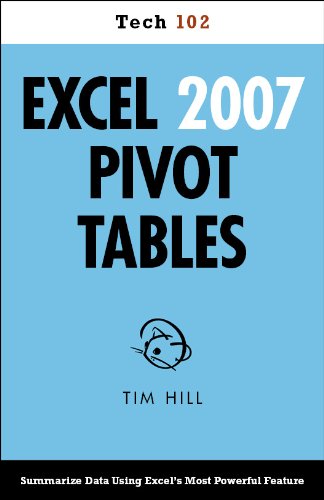 Amazon.com: Excel 2007 Pivot Tables (Tech 102) eBook : Hill, Tim ...