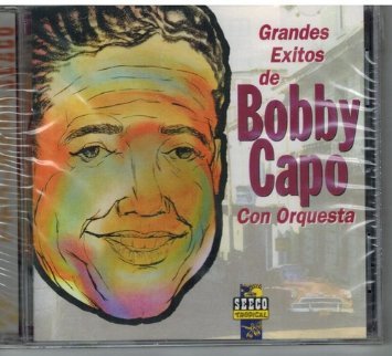 Capo,Bobby Con Orqu - Grandes Exitos De Bobby Capo - Amazon.com Music