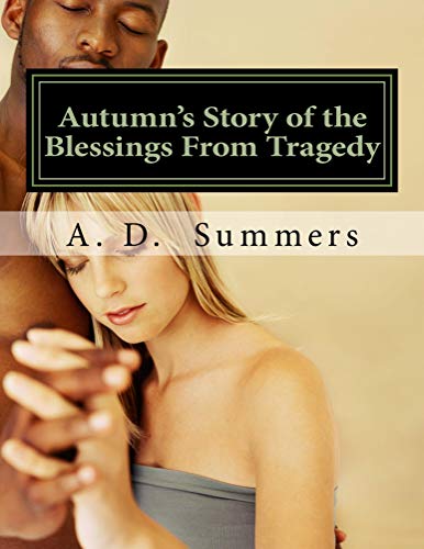 Autumn's Story of the Blessings From Tragedy - Kindle edition by ...