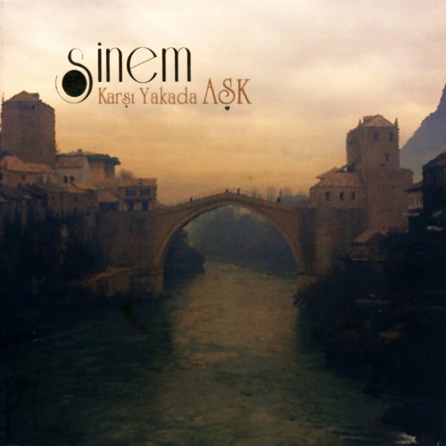 Écouter Karşı Yakada Aşk de Sinem sur Amazon Music