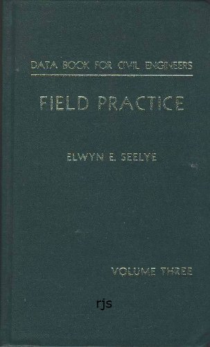 Seelye ∗data∗ Book To Civil Engineers Design – Field Practice 2ed: v. 3 ...