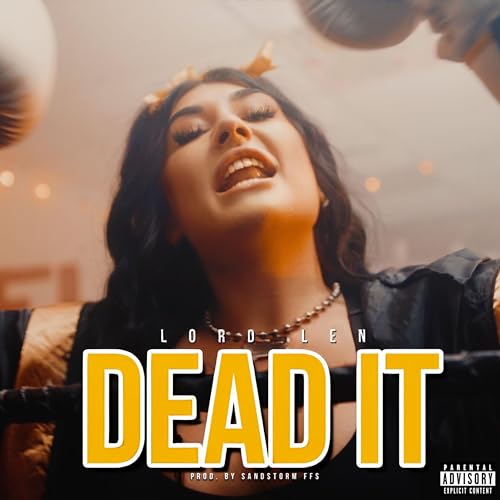 Écouter Dead It par Lord Len sur Amazon Music Unlimited