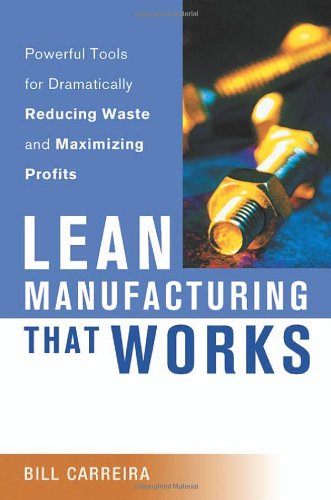 Amazon.com: Lean Manufacturing That Works: Powerful Tools for ...