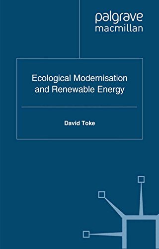 Ecological Modernisation and Renewable Energy (Energy, Climate and the ...