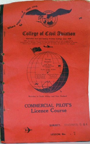 Commercial Pilot's Licence Course, Engines, S&I: College of Civil ...