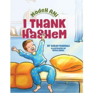 Modeh Ani I Thank Hashem: Sarah Maddali: 9781600916694: Amazon.com: Books