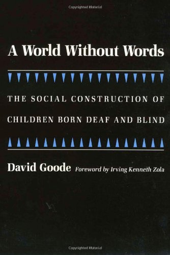 『A World Without Words: The Social Construction of Children - 読書メーター