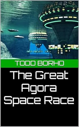 The Great Agora Space Race (The Evolution Saga Book 4) - Kindle edition ...