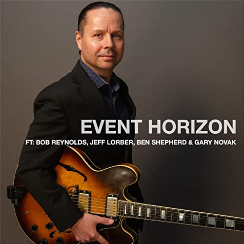 Play Event Horizon by Ron Bosse feat. Bob Reynolds, Jeff Lorber, Ben ...