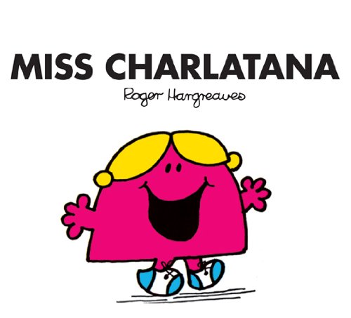 Miss Charlatana (Mr. Men Y Little Miss) (Spanish Edition) eBook ...