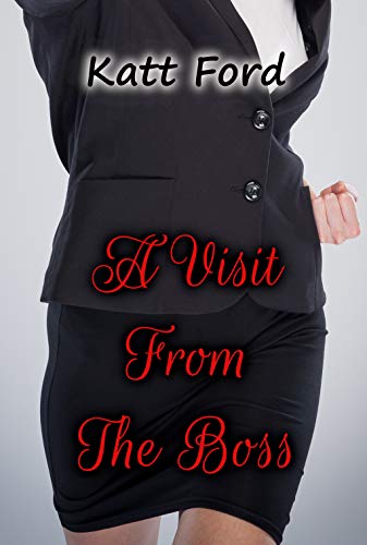 A Visit From The Boss (Valentine's Gift Book 12) - Kindle edition by ...