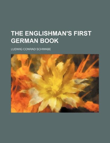 The Englishman's First German Book : Amazon.in: Books