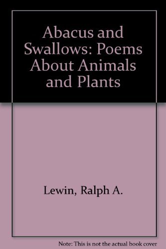 Buy Abacus and Swallows: Poems About Animals and Plants Book Online at ...