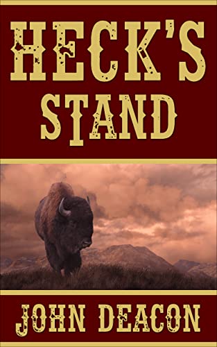 Heck's Stand: Heck and Hope, Book 5 eBook : Deacon, John: Amazon.co.uk ...