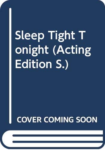 Buy Sleep Tight Tonight (Acting Edition S.) Book Online at Low Prices ...