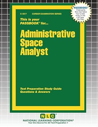 Administrative Space Analyst (Career Examination): Passbooks ...