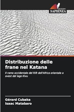 Distribuzione delle frane nel Katana: Il ramo occidentale del Rift dell ...