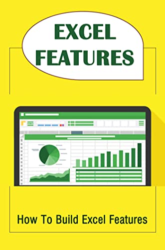Amazon | Excel Features: How To Build Excel Features (English Edition ...