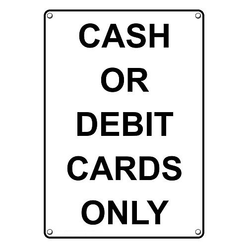 Amazon.com: Weatherproof Plastic Vertical Cash Or Debit Cards Only Sign ...