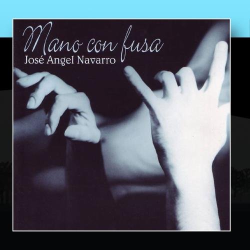 Josè Angel Navarro - Mano Con Fusa - Amazon.com Music