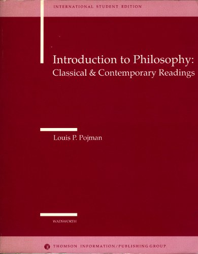 Introduction to Philosophy: Classical and Contemporary Readings: Louis ...