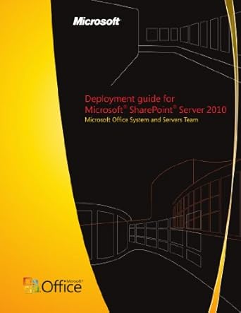 Deployment guide for Microsoft SharePoint Server 2010: System and ...