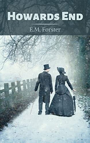 Howards End eBook : E.M. Forster: Amazon.co.uk: Kindle Store